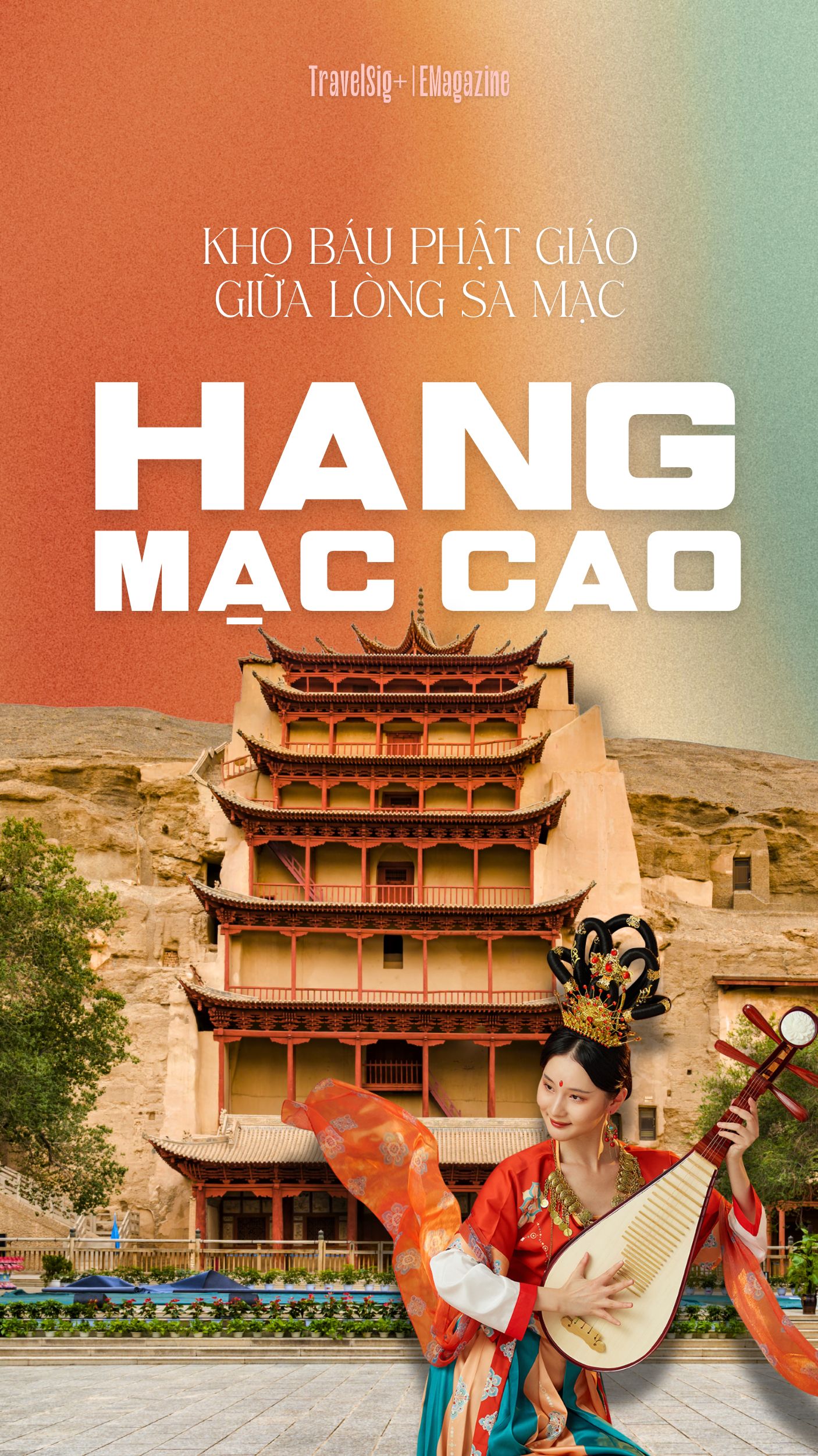 Đôn Hoàng - Huyền thoại cát vàng trên con đường tơ lụa